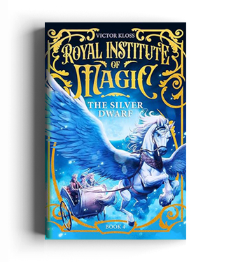 Book 4 The Silver Dwarf – Royal Institute of Magic Fantasy Fiction